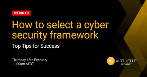 How To Select A Cyber Security Framework Virtuelle Group
