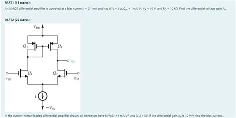 Solved PART Marks An NMOS Differential Amplifier Is Chegg Com