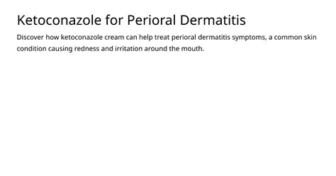 Ketoconazole For Perioral Dermatitis Medsis
