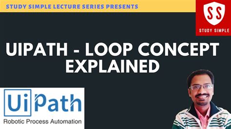 How To Use Uipath Loop For Each While And Do While Loop Uipath