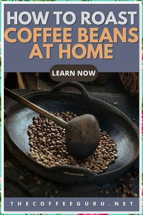 6 Expert Coffee Roasting Tips For Perfectly Roasted Beans Roasted
