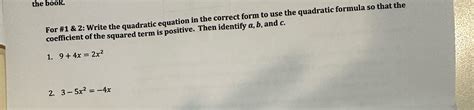 Solved For Write The Quadratic Equation In The Chegg