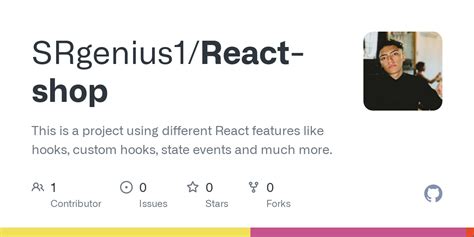 GitHub SRgenius1 React Shop This Is A Project Using Different React Features Like Hooks