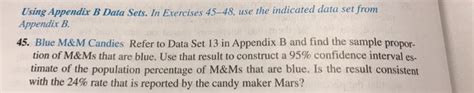 Solved Using Appendix B Data Sets In Exercises 45 48 Use