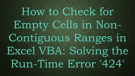 How To Check For Empty Cells In Non Contiguous Ranges In Excel Vba