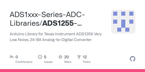 GitHub ADS1xxx Series ADC Libraries ADS1255 ADS1256 Arduino Library For Texas Instrument
