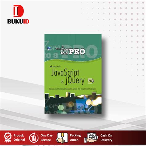 Jual Buku From Zero To A Pro Java Script Dan Jquery Abdul Kadir Shopee Indonesia