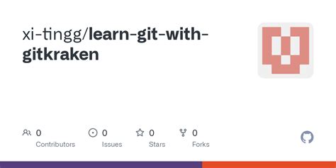 GitHub Xi Tingg Learn Git With Gitkraken