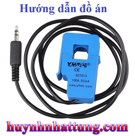 sct013 giao tiếp arduino Đo dòng điện ac hall 100a yhdc