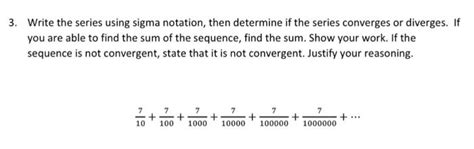 solved 3 write the series using sigma notation then