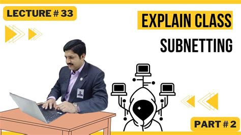Class Subnetting Part 2 Lecture 33 Youtube