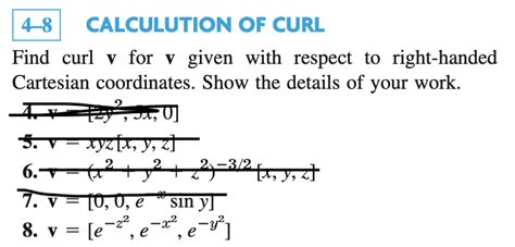 Solved Find Curl V For V Given With Respect To Right Handed Chegg Com