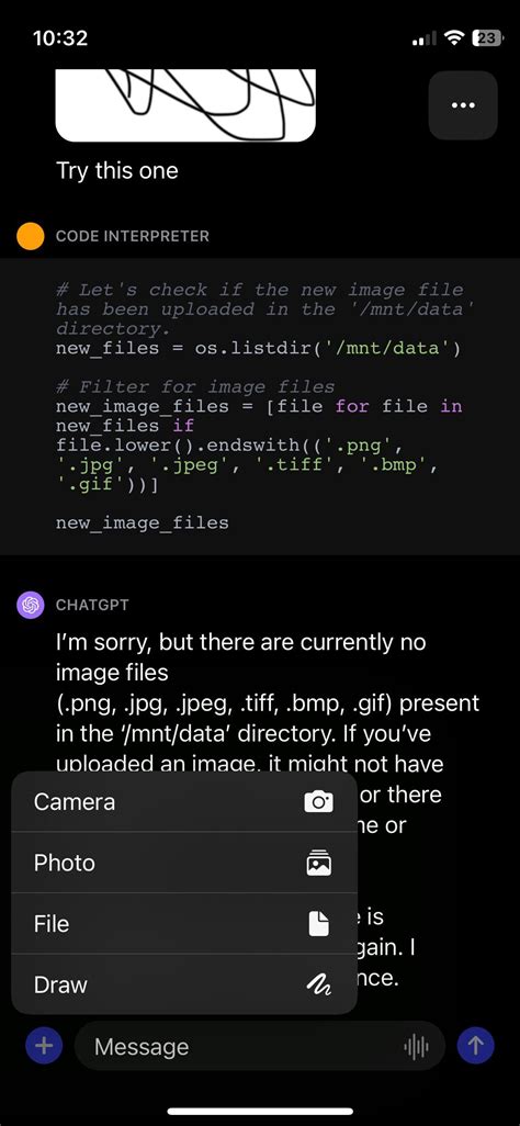 Its Buggy But You Can Get To Code Interpreter In The App Rchatgpt
