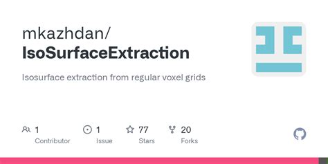 Github Mkazhdan Isosurfaceextraction Isosurface Extraction From Regular Voxel Grids