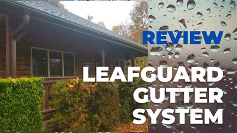 Review Leafguard Gutter System Youtube