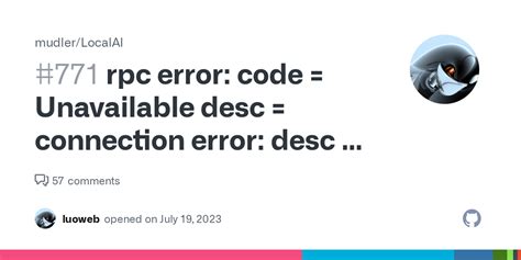 Rpc Error Code Unavailable Desc Connection Error Desc