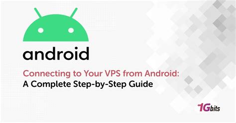 Connecting To Your Vps From Android A Complete Step By Step Guide