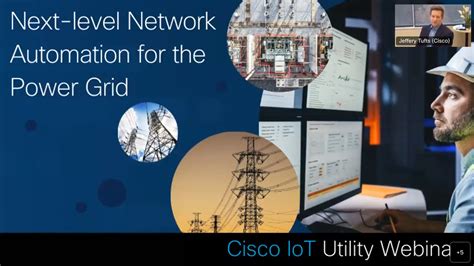 Next Level Network Automation For The Power Grid Cisco Video Portal