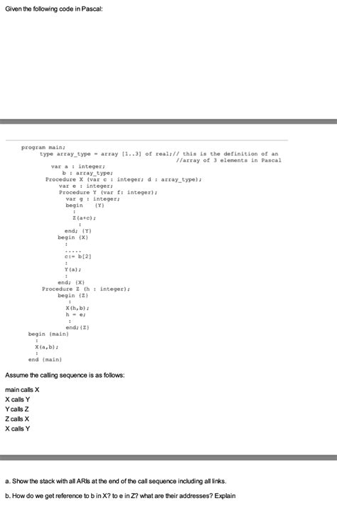 Solved Given The Following Code In Pascal Program Main