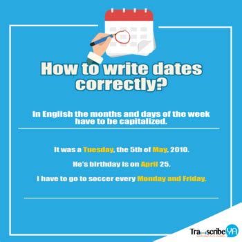 How To Write The Dates Transcribe YA