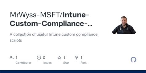 Github Mrwyss Msftintune Custom Compliance Checks A Collection Of