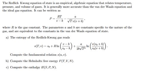 Solved The Redlich Kwong Equation Of State Is An Empirical
