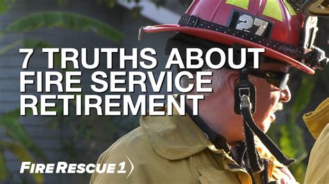 7 Truths About Firefighter Retirement