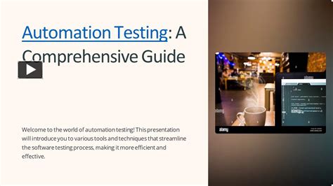 ppt streamline your testing a guide to automation testing tools