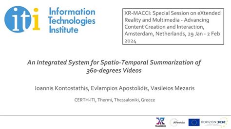 Spatio Temporal Summarization Of 360 Degrees Videos Pptx