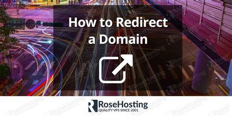 How To Redirect A Domain RoseHosting