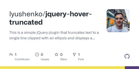 Github Lyushenkojquery Hover Truncated This Is A Simple Jquery Plugin That Truncates Text To
