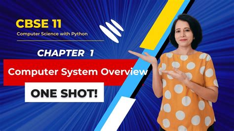 computer system overview one shot class 11 computer science