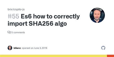 es6 how to correctly import sha256 algo · issue 55 · brix crypto js