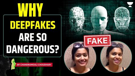 What Are Deepfakes And How Can You Spot Them Explained Upsc Youtube