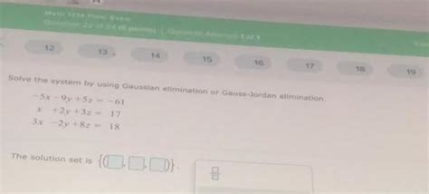 Answered 12 X 13 15 The Solution Set Is At Is Solve The System By Kunduz
