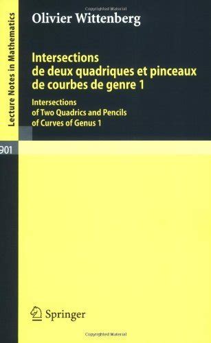 Intersections De Deux Quadriques Et Pinceaux De Courbes De Genre 1