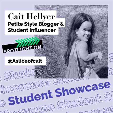 Student Showcase Cait Hellyer Asliceofcait
