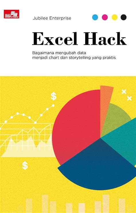 Jual Buku Excel Hack Bagaimana Mengubah Data Menjadi Chart Dan