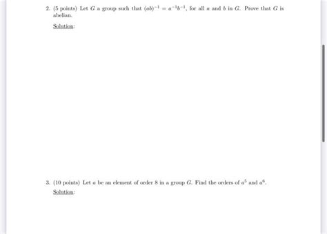 Solved 2 5 Points Let G A Group Such That Ab −1 A−1b−1