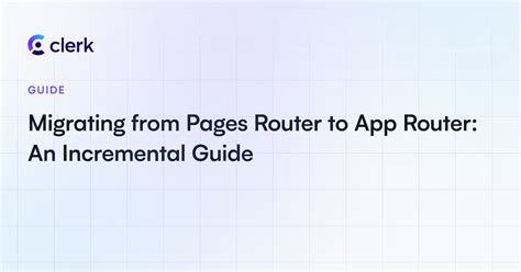 Migrating From Pages Router To App Router An Incremental Guide