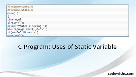 C Program Uses Of Static Variable Code With C