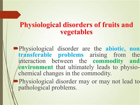 6 Physiological Disorder Of Fruits And Vegetablespptx