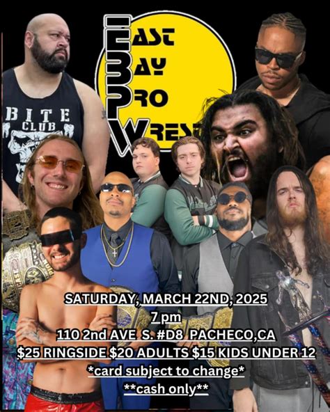 East Bay Pro Wrestling Added A East Bay Pro Wrestling