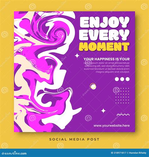 Positivism Template For Social Media Post Enjoy Every Moment Stock Vector Illustration Of