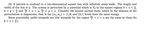 A Particle Is Confined To A Two Dimensional Square