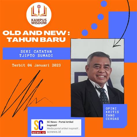 Old And New Seri Catatan Tjipto Sumadi Sc News