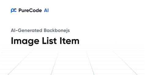 Build Great Backbonejs Image List Item Components Faster Using Ai Tools