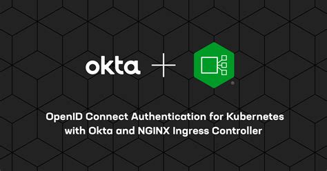 okta 및 nginx ingress controller를 사용하여 kubernetes용 openid connect 인증 구현