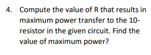 Solved Compute The Value Of R That Results In Maximum Chegg Com