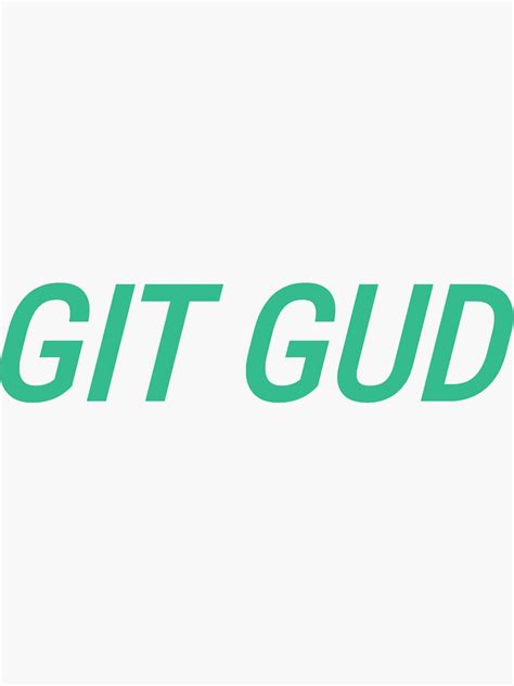 Git Github Git Command Git Gud Sticker Sticker For Sale By Developerfriday Redbubble